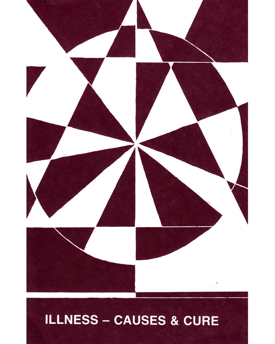 Illness - Causes & Cure (Yoga Series) - Compiled From The Writings Of ...